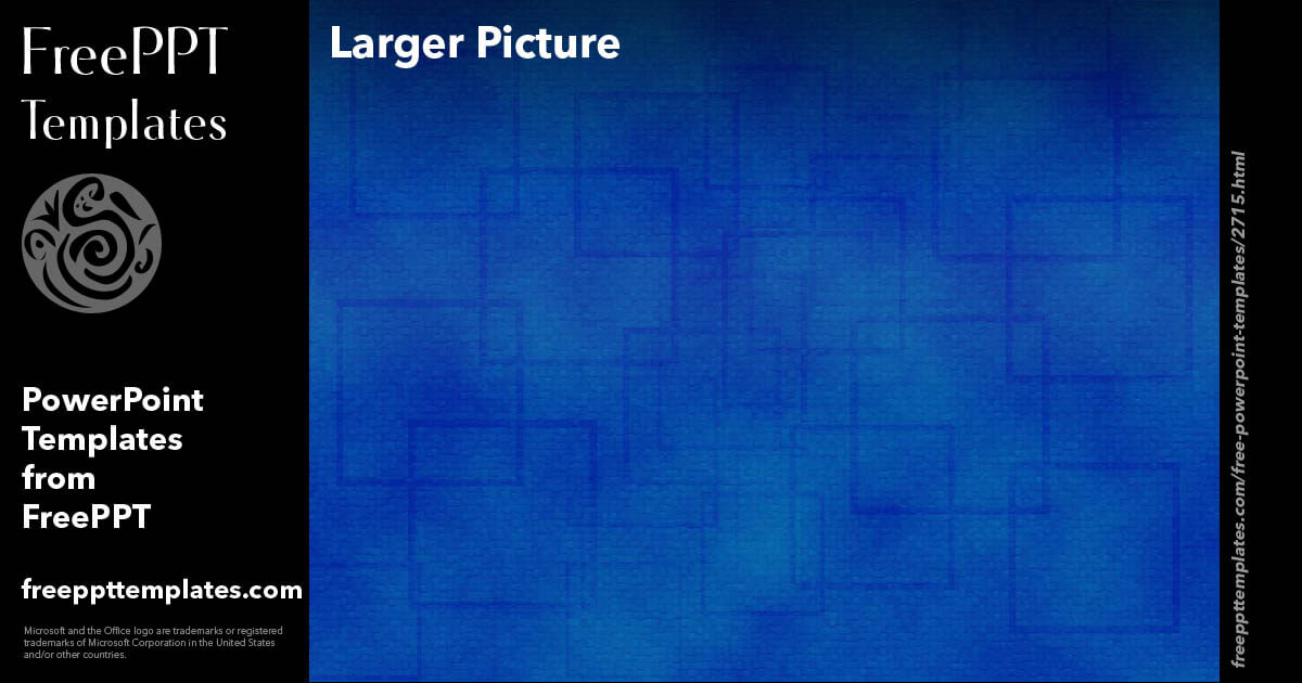 Larger Picture - PowerPoint Templates