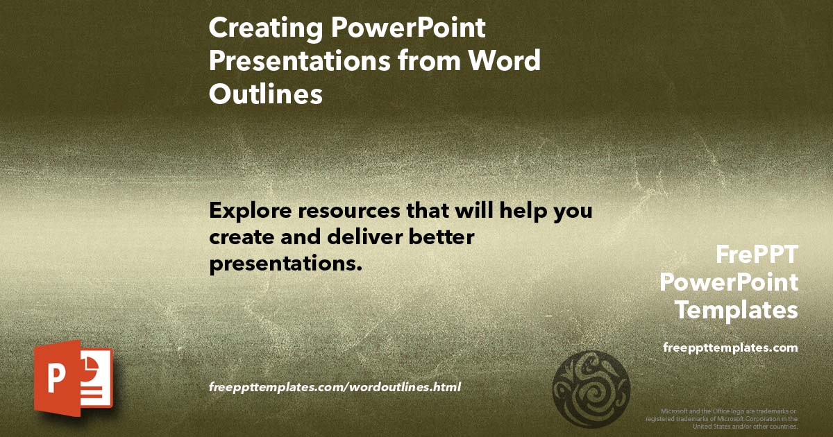Creating PowerPoint Presentations from Word Outlines